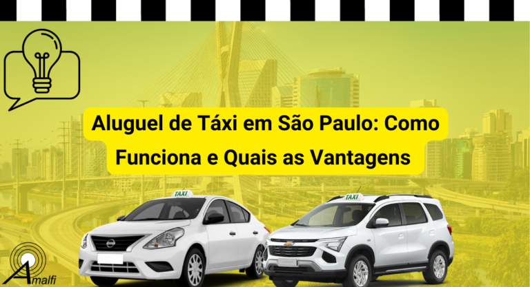 Aluguel de Táxi em São Paulo: Como Funciona e Quais as Vantagens ...